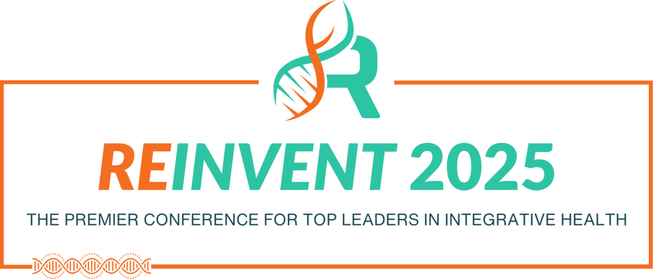 REINVENT 2025: The Premier Conference for Top Leaders in Integrative ...